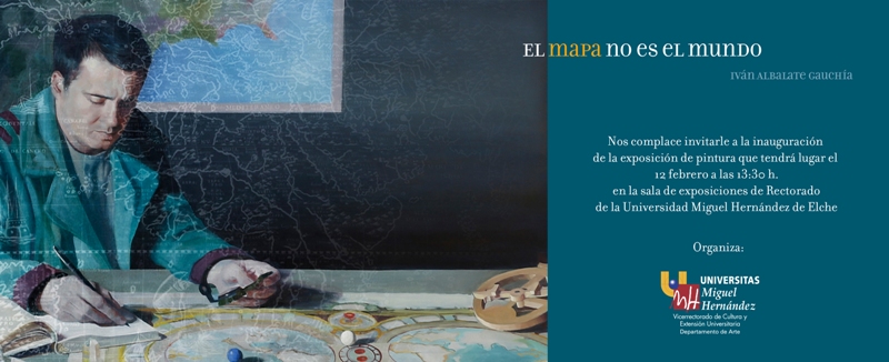 Cultura umh » Exposición «El mapa no es el mundo»